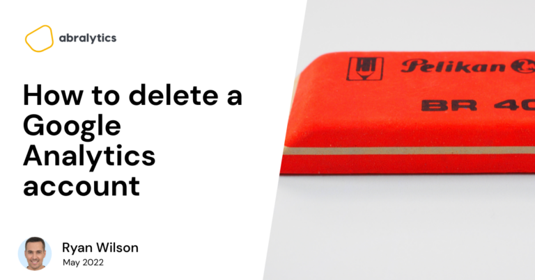 How to delete a Google Analytics account
